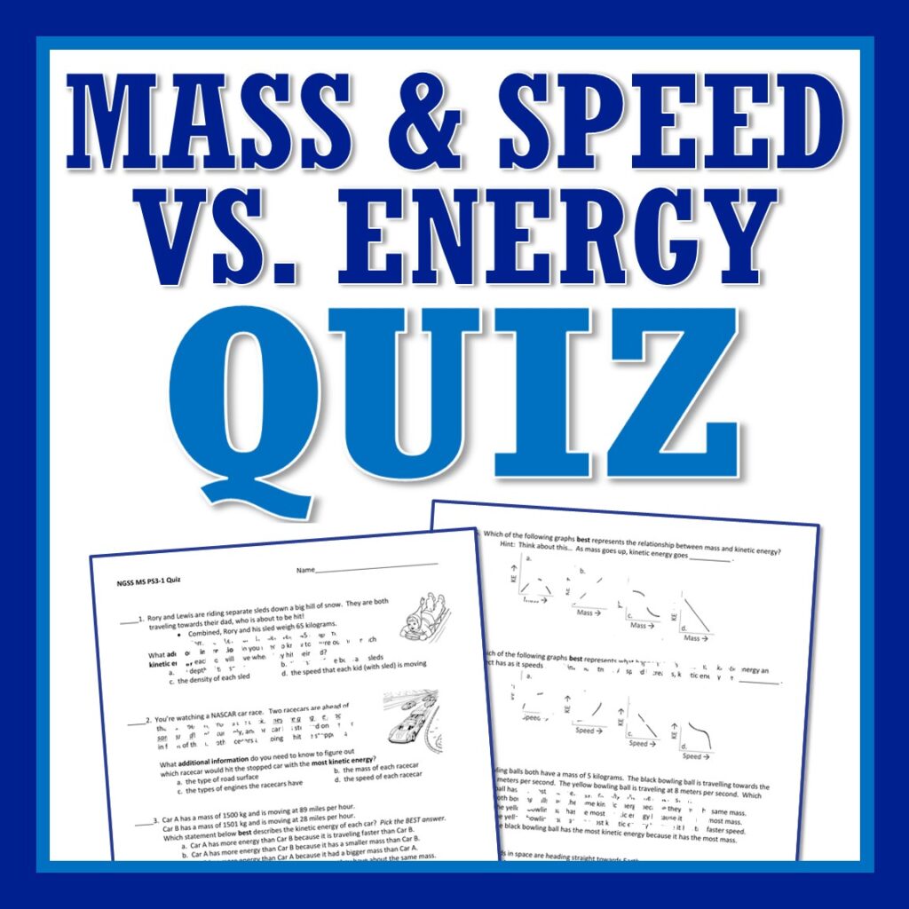 Mass and Speed versus Kinetic Energy QUIZ - Flying Colors Science