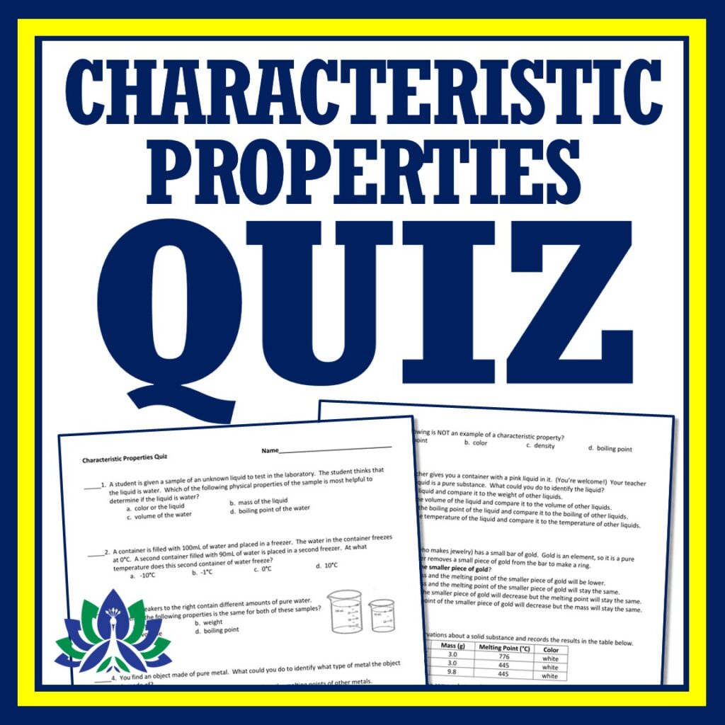 Characteristic Properties QUIZ - Flying Colors Science