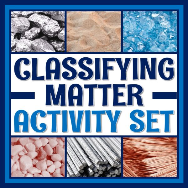 Classification of Matter Activities Bundle - Flying Colors Science