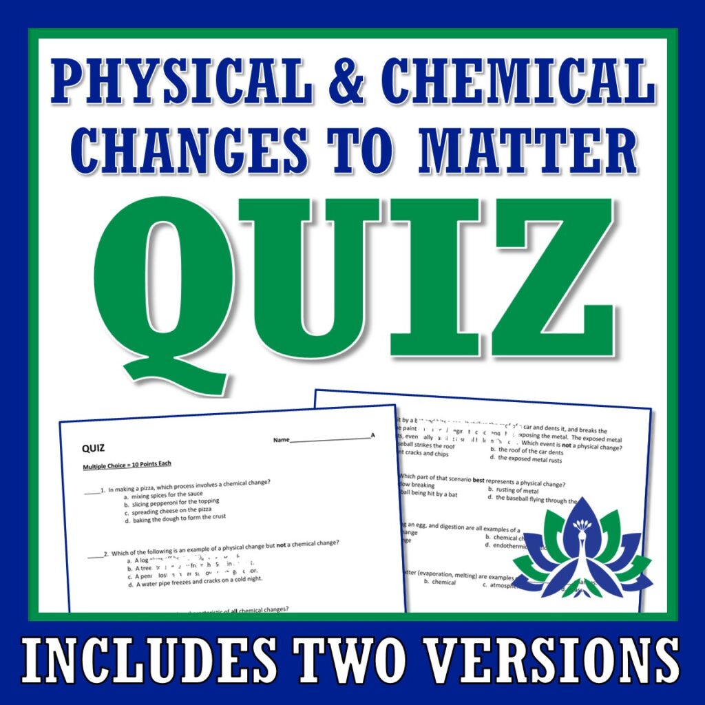 Physical Changes and Chemical Reactions QUIZ - Flying Colors Science