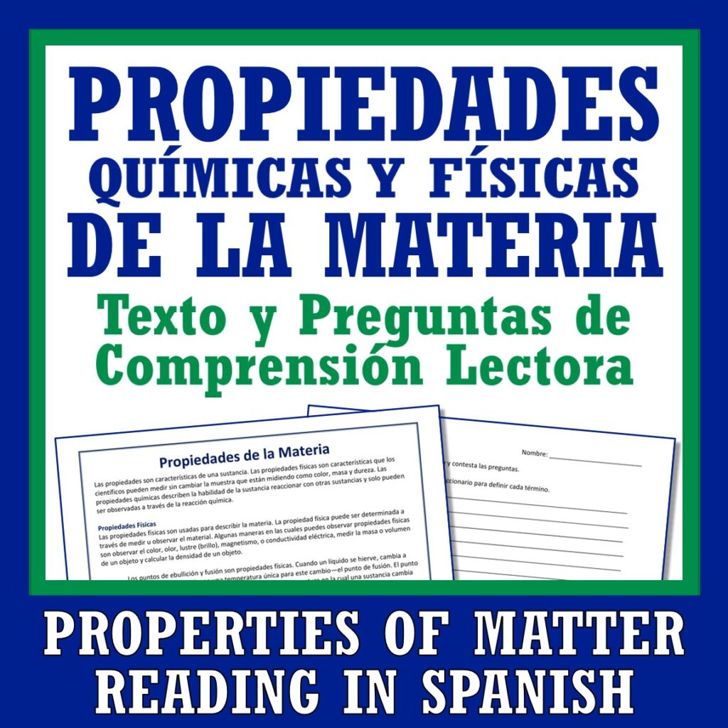 SPANISH VERSION: Chemical and Physical Properties of Matter Reading and ...