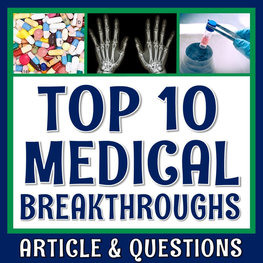 10 Groundbreaking Discoveries in Medicine Article and Worksheet ...