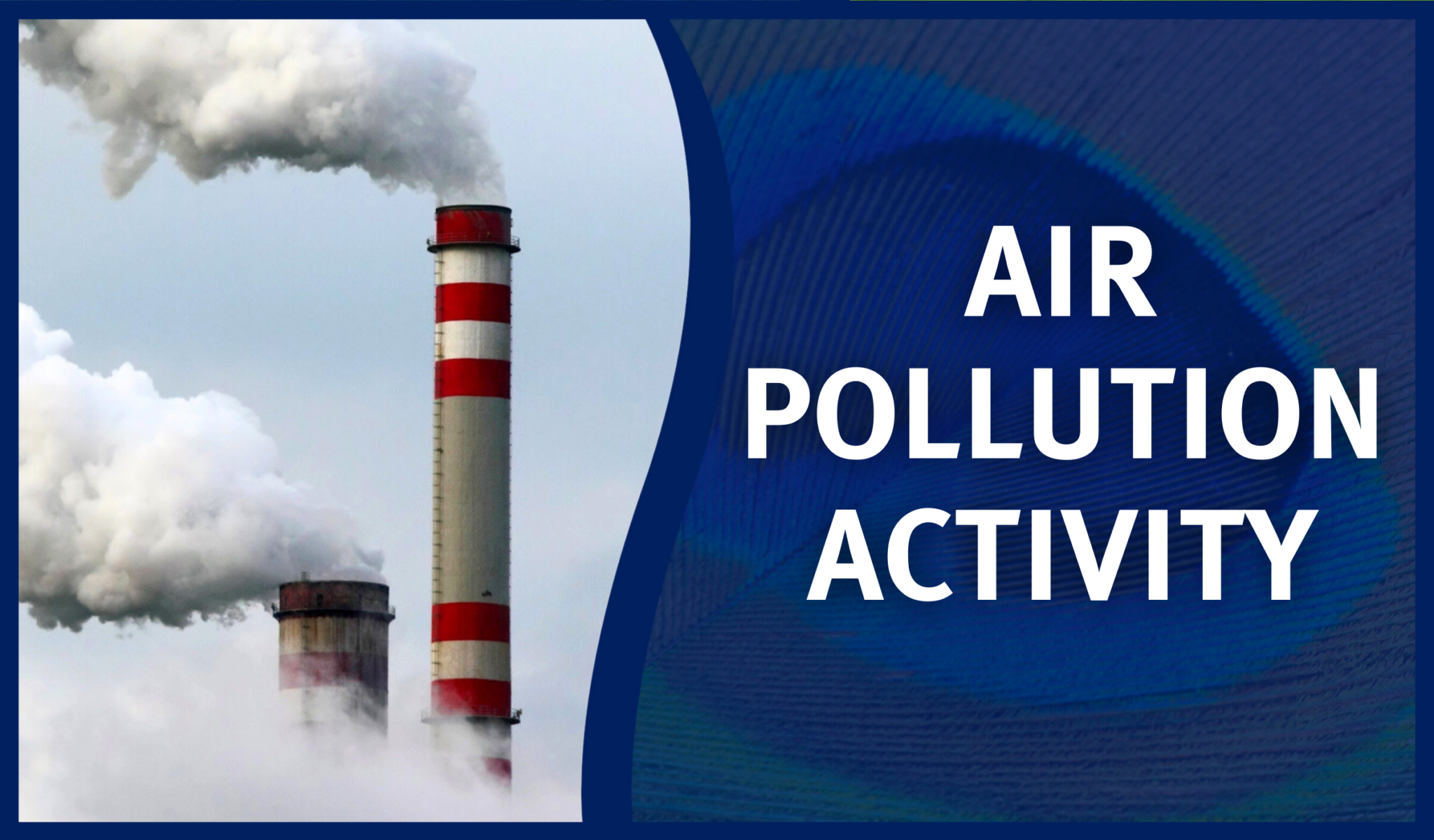 Air Pollution Activity - Flying Colors Science
