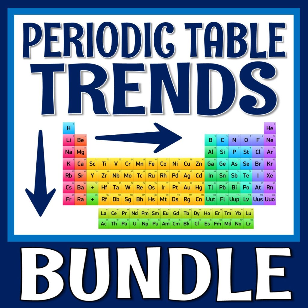 Periodic Trends Activity Bundle - Flying Colors Science