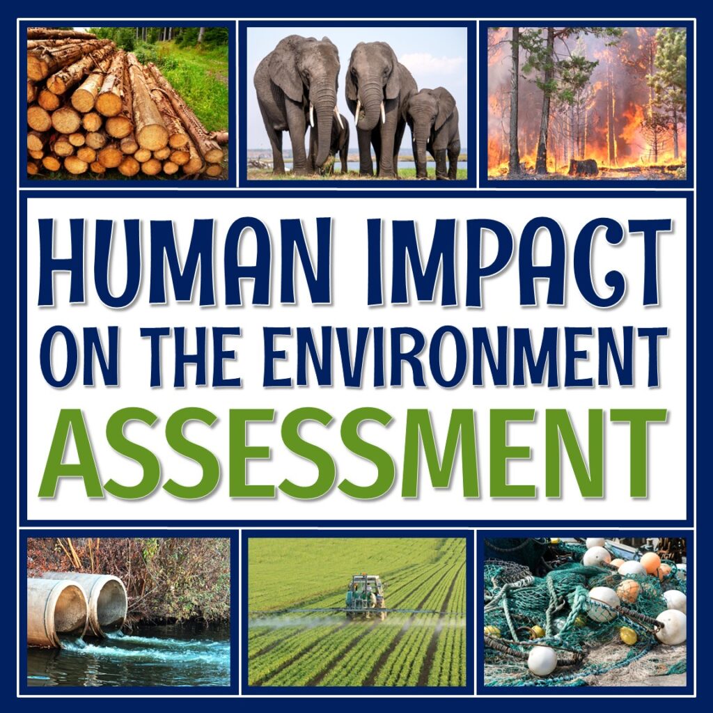 Human Impact on Earth Test - Flying Colors Science